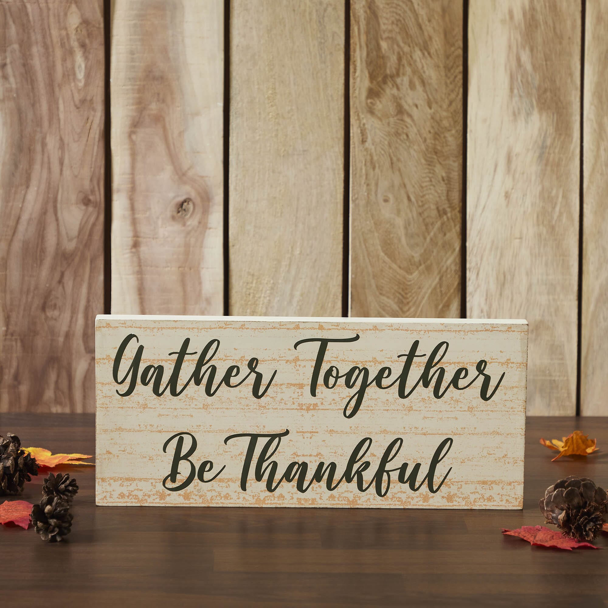 Gather Together Be Thankful Cream Sign