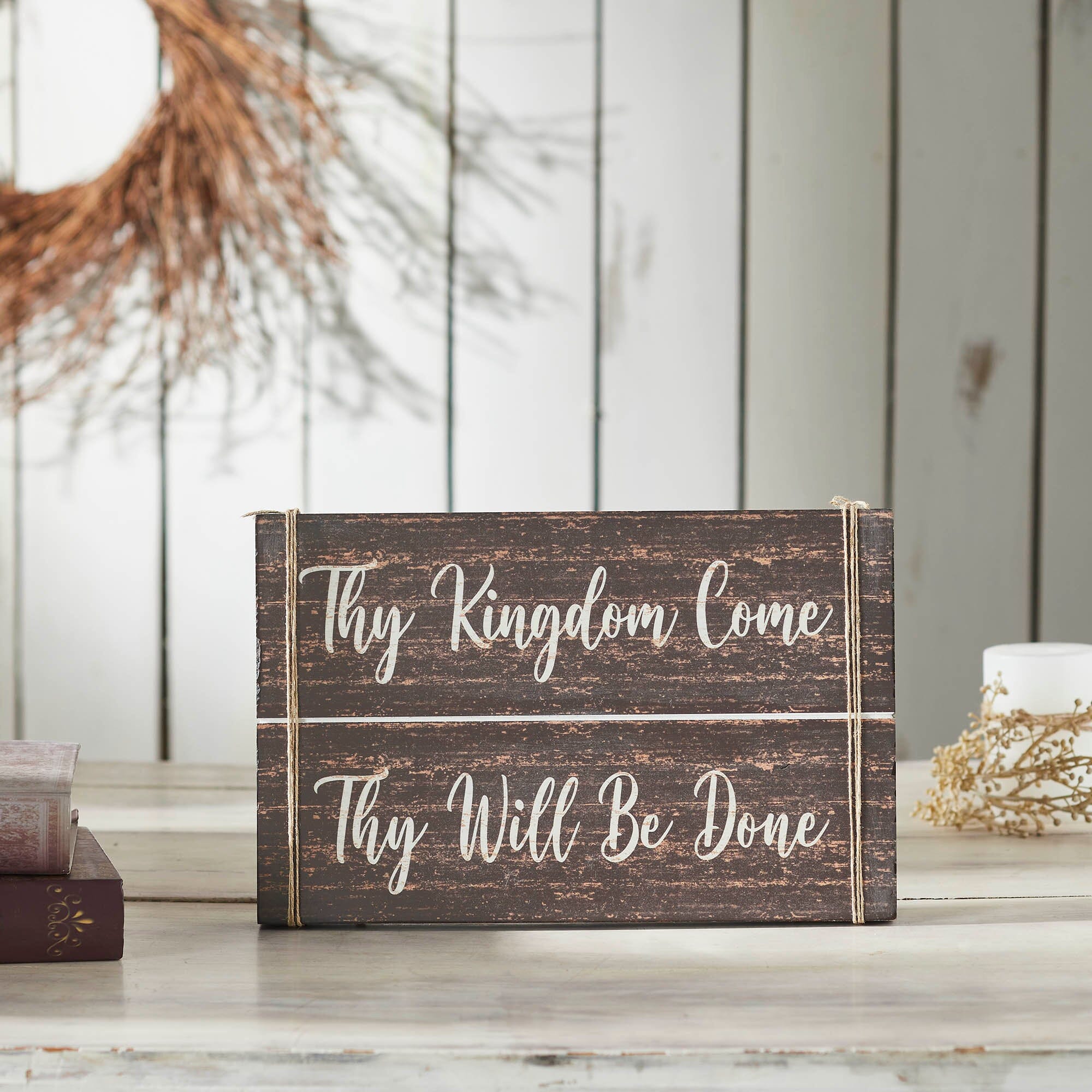 Rustic Dark Brown "Thy Kingdom Come..." Wood Sign 9x14"