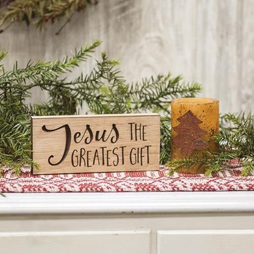 CWI Jesus the Greatest Gift Wood Block Sign - 3.5x8"